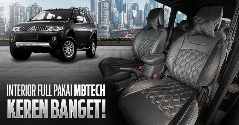 Interior Full Pakai MBtech, Keren Banget! - MBtech